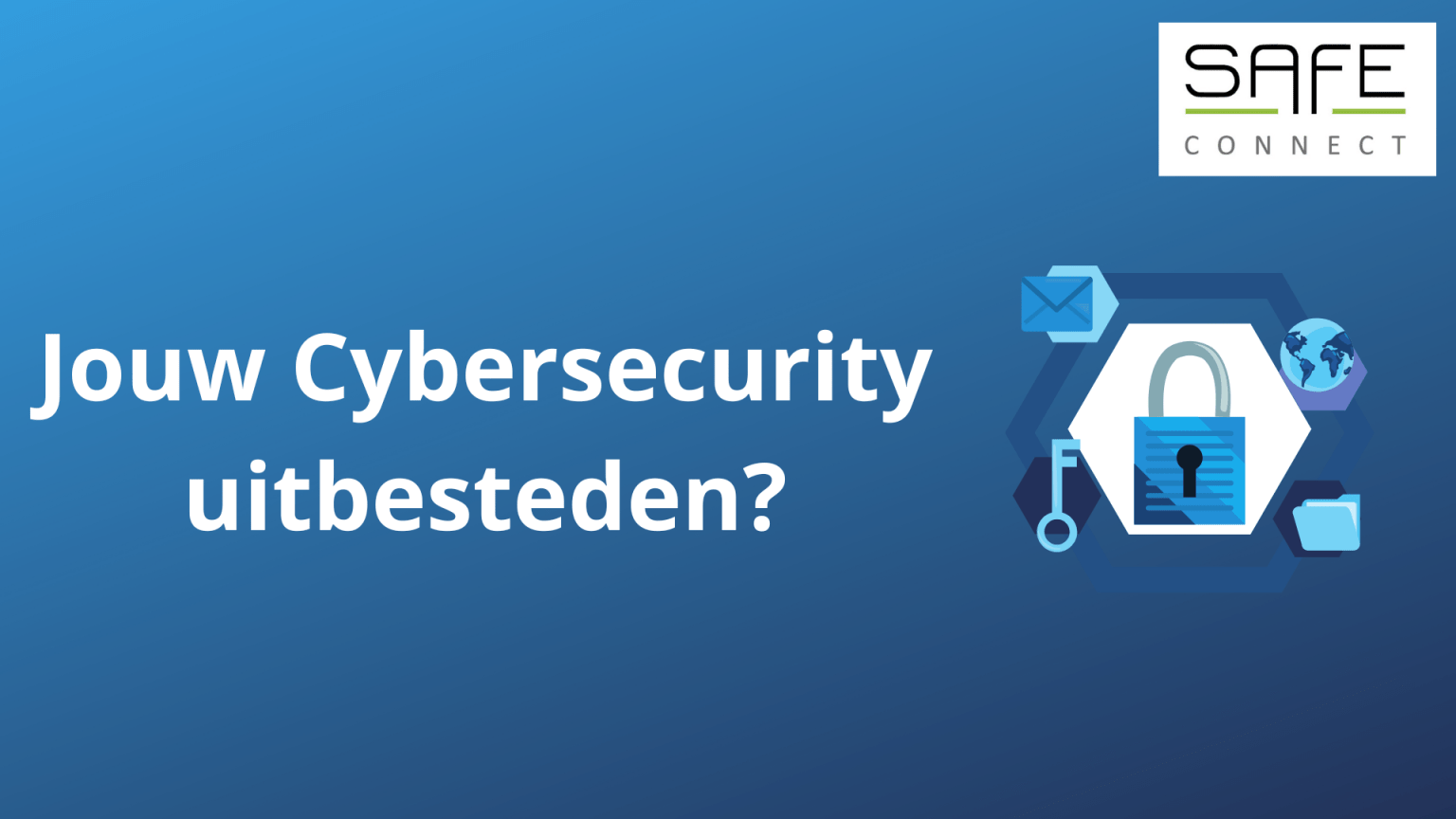 Wat zijn de voordelen om Cybersecurity uit te besteden?